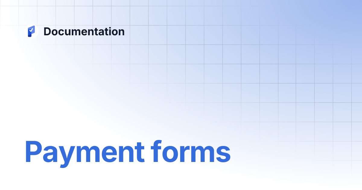 Payment forms | Documentation