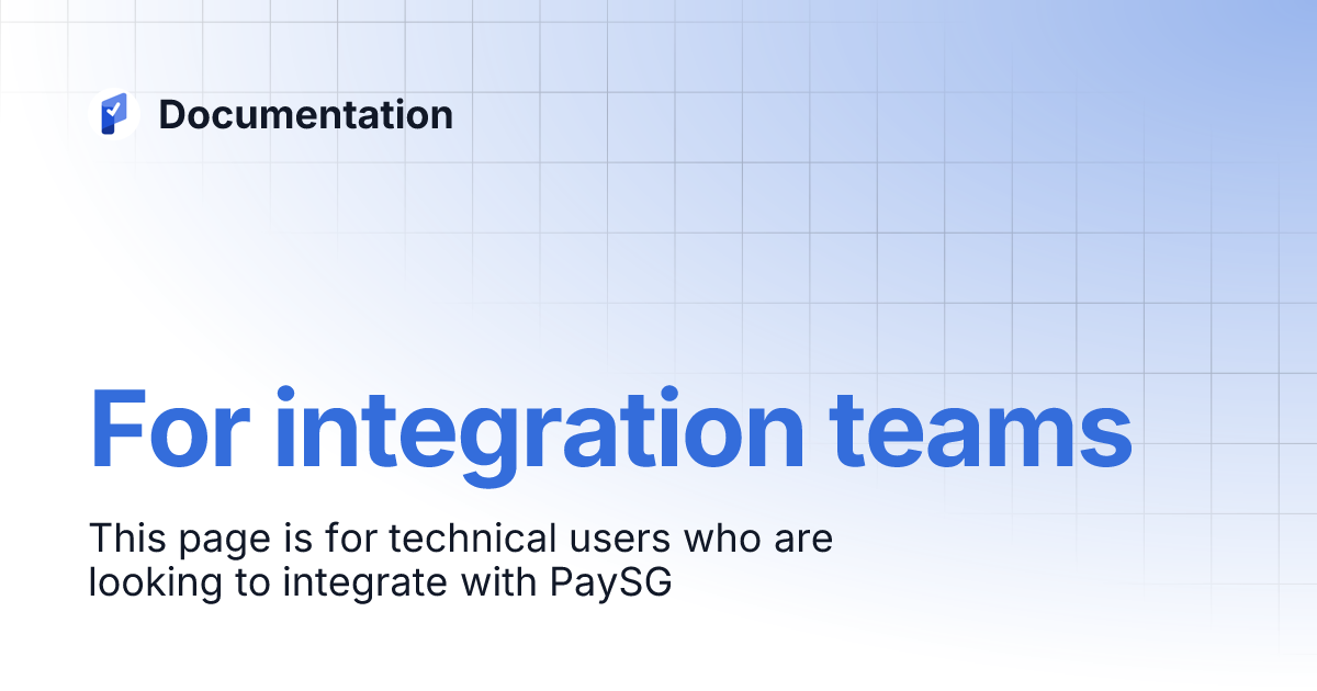 For integration teams | Documentation