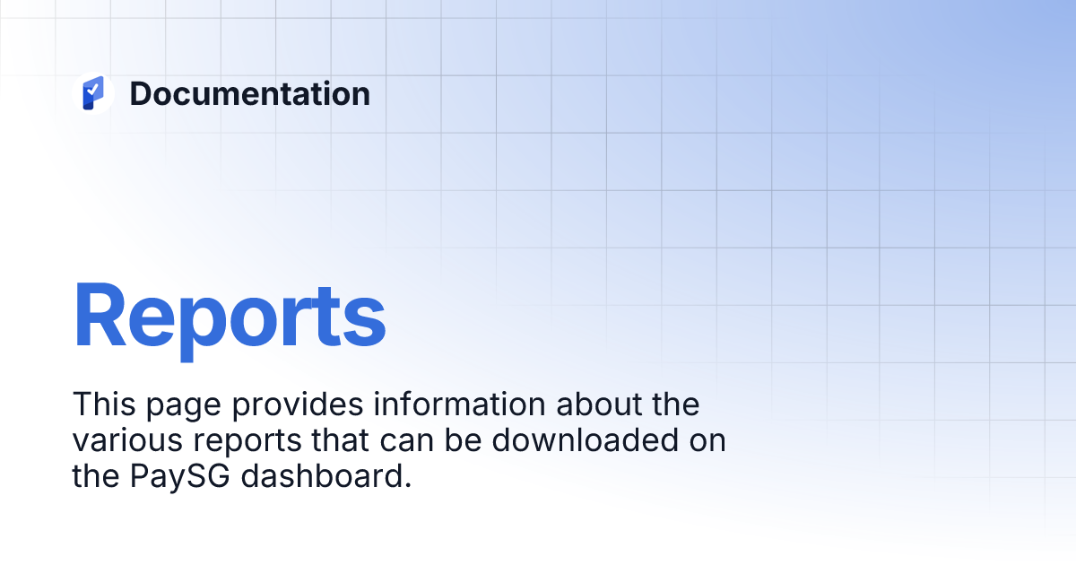 Reports | Documentation