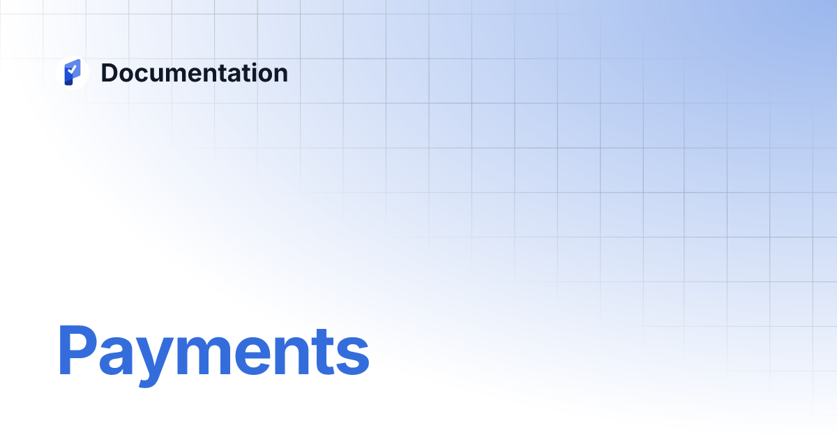Payments | Documentation