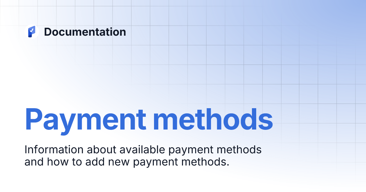 Payment methods | Documentation