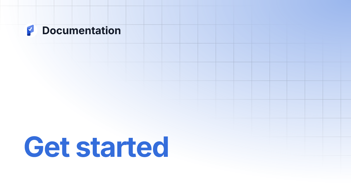 Get started | Documentation