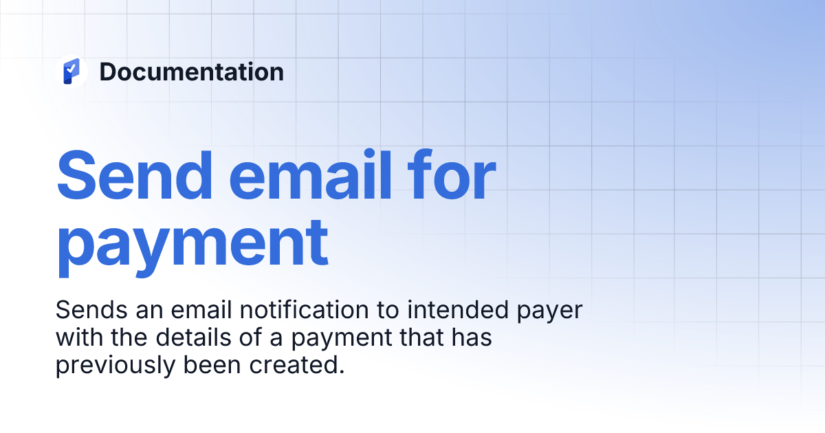 Send email for payment | Documentation
